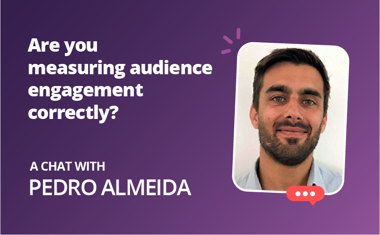 108: Are you measuring audience engagement correctly? A chat with Pedro ...