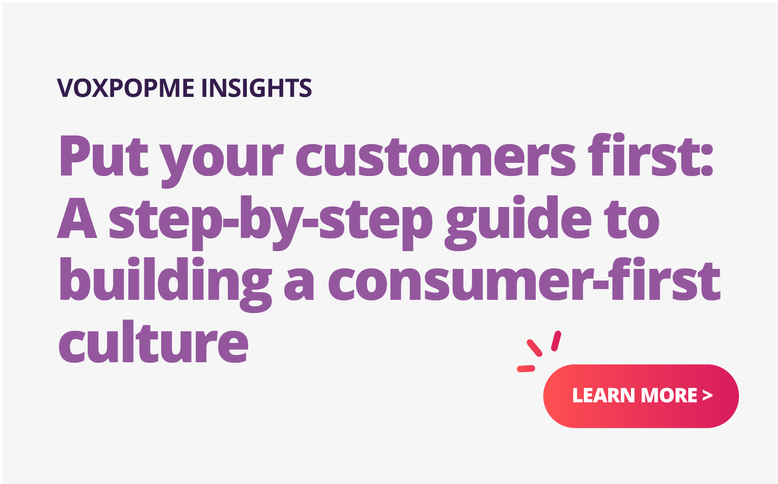 Put Your Customers First: A Step-by-Step Guide to Building a Consumer ...