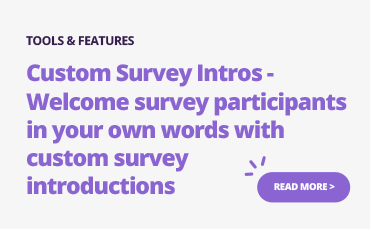 Custom Survey Intros: Personalize Your Survey Welcome Message - Voxpopme