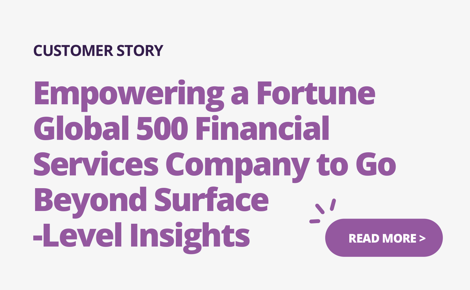 Empowering a Fortune Global 500 Financial Services Company to Go Beyond ...